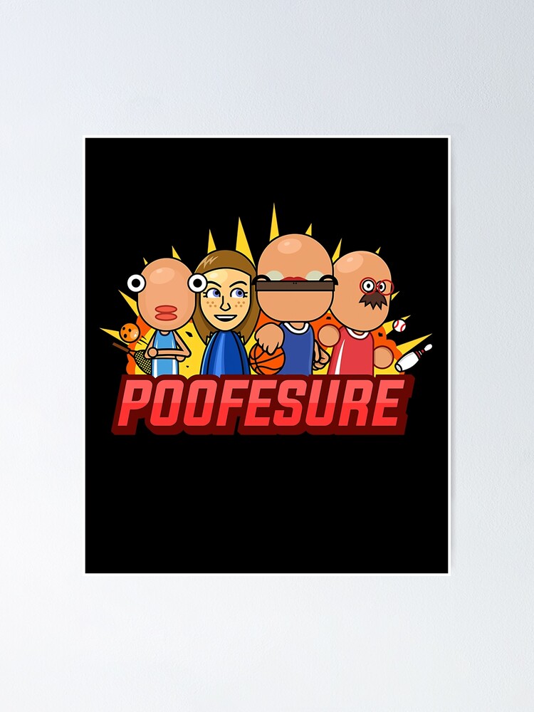 "Poofesure LOGO" Poster for Sale by joeetar | Redbubble