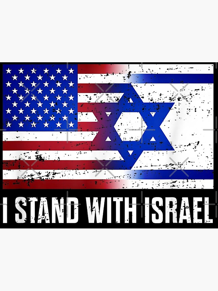 "I Support Israel - Support Israel I Stand with Israel" Poster for Sale ...