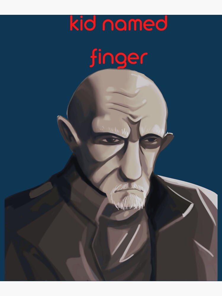 "kid named finger meme " Art Print for Sale by SuzansNewton | Redbubble