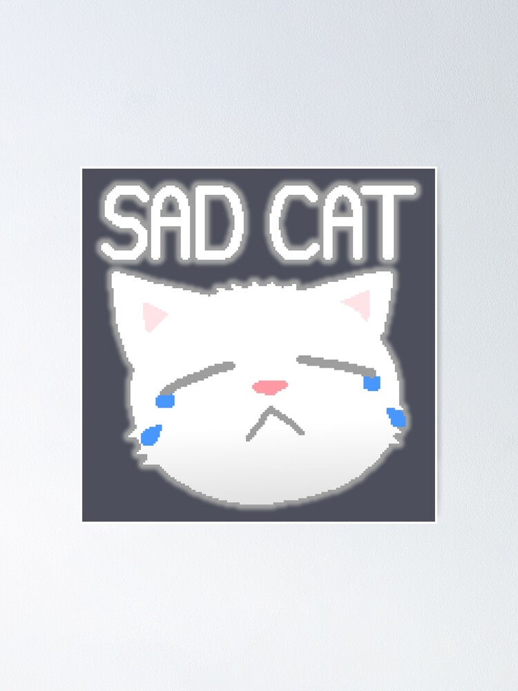 "Sad Cat Pixel Art White on Grey" Poster for Sale by LazyLae | Redbubble