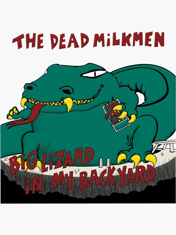 "Dead Milkmen Big Lizard" Sticker for Sale by ZOLLINGERME | Redbubble