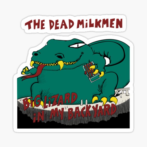 "Dead Milkmen Big Lizard" Sticker for Sale by ZOLLINGERME | Redbubble