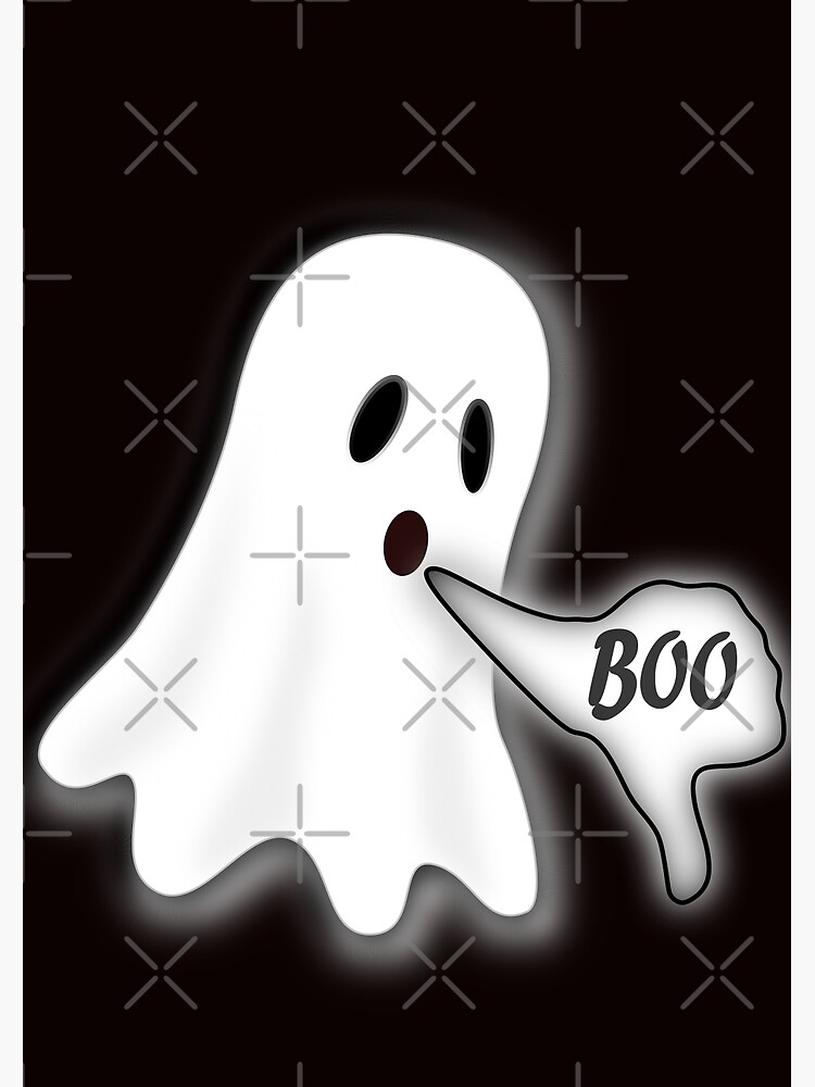 "Ghost Of Disapproval Boo" Poster for Sale by Designs4-All | Redbubble
