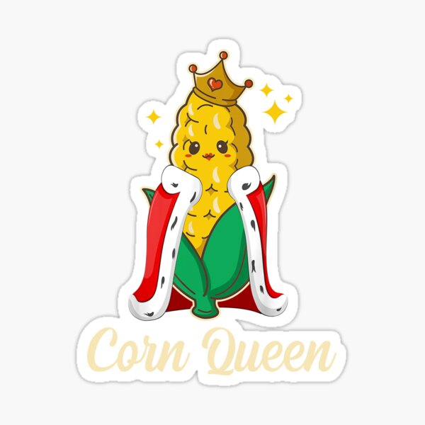 "Corn Queen Cute Sweet Corn Design" Sticker for Sale by XiniaBado ...