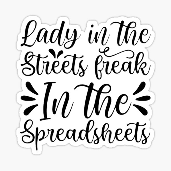 "Freak in the sheets fr" Sticker for Sale by LaraCSharp | Redbubble