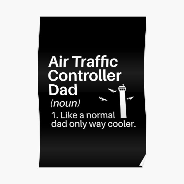 "Air Traffic Controller Dad Funny Definition: ATC Funny Air Traffic ...