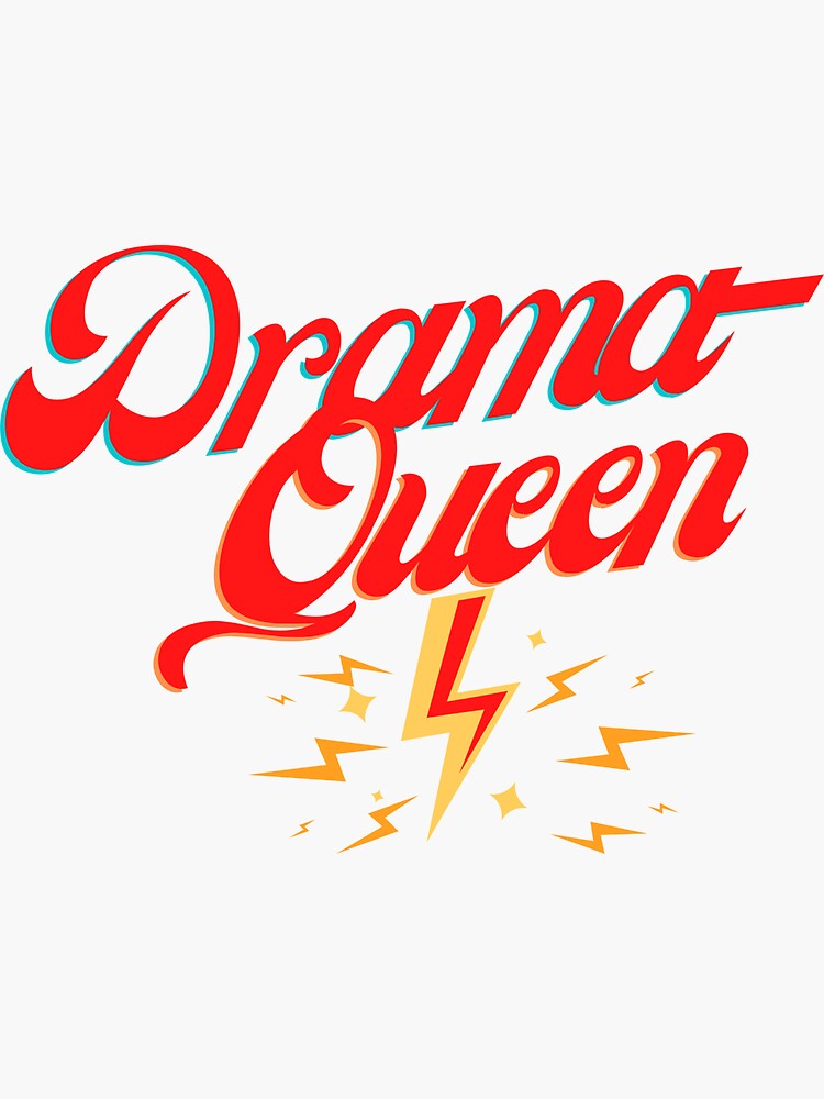 "Drama-Queen" Sticker for Sale by SLOGANS-2024 | Redbubble