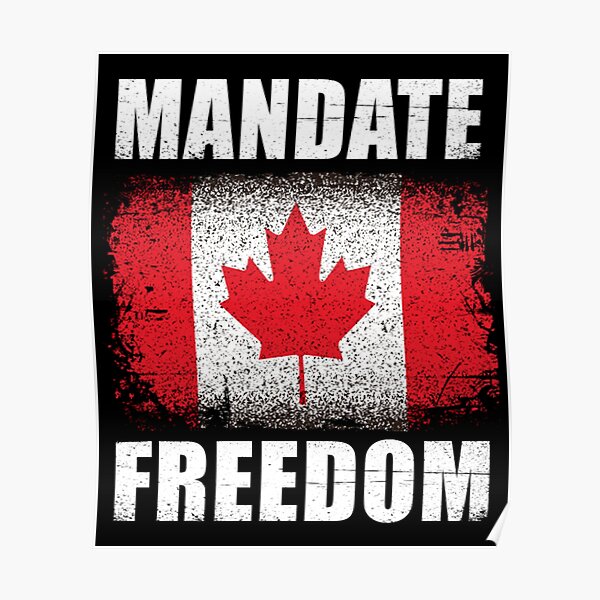 "Mandate Freedom Convoy Honk Honk Mother Truckers 2022" Poster for Sale ...