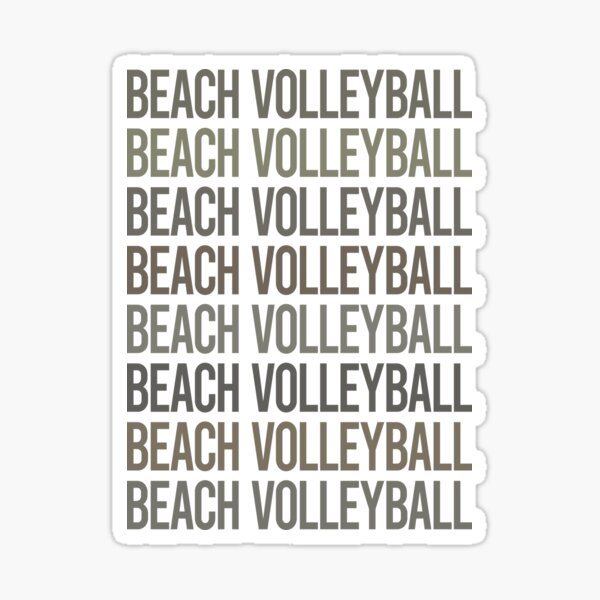 "Gray Text Art Beach Volleyball" Sticker for Sale by TarynBrown3126 ...
