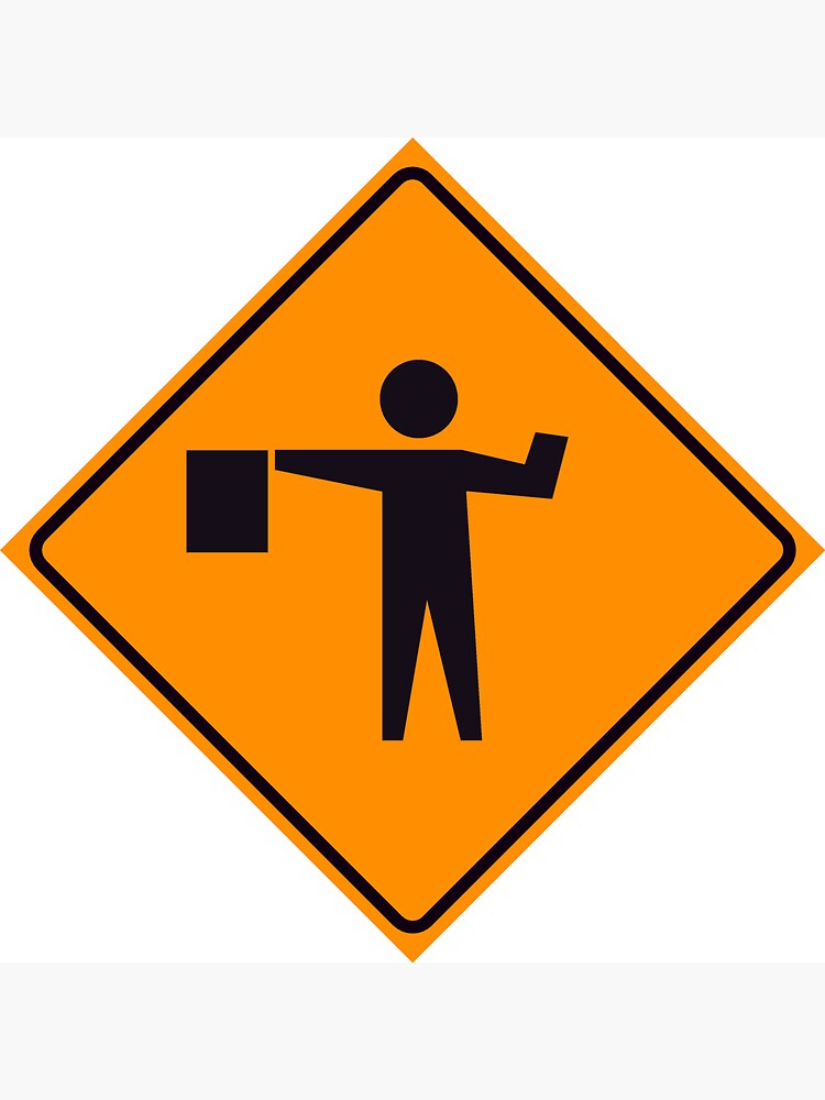 "Flagger Road Sign" Sticker for Sale by zhirobas | Redbubble
