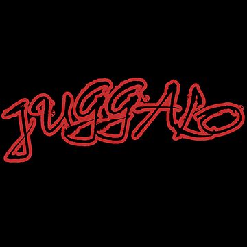 "JUGGALO" Sticker for Sale by batkev83 | Redbubble