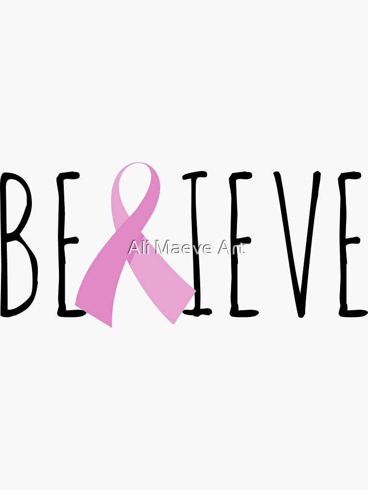 "Believe – Pink Ribbon" Sticker for Sale by alihilker | Redbubble