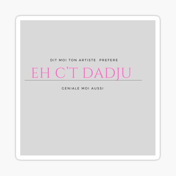 "Dadju" Sticker for Sale by Curel-shop | Redbubble