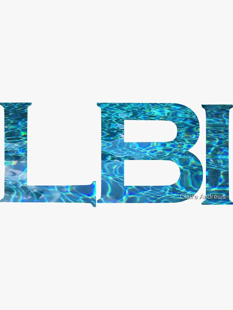 "Long Beach Island LBI Water Letters" Sticker for Sale by ...