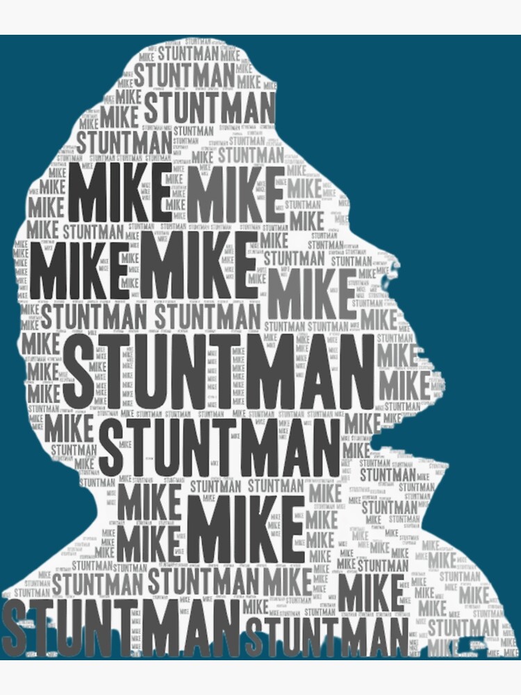 "stuntman mike word text62" Poster for Sale by Popcultu | Redbubble