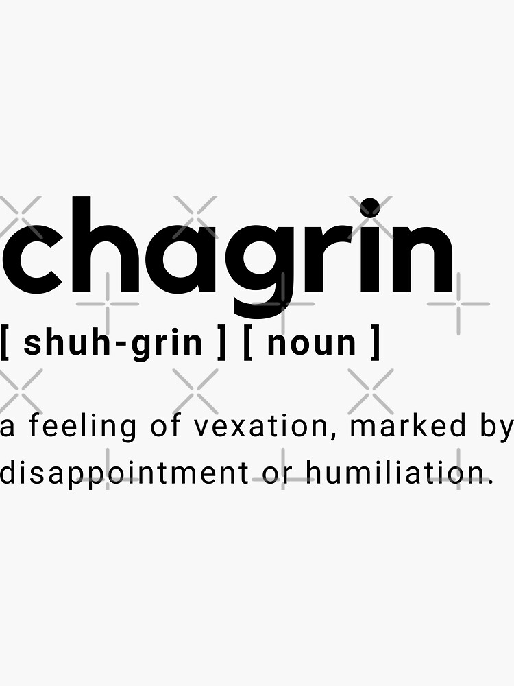 "Word Definition Chagrin Black and White" Sticker for Sale by Neo-Astre ...