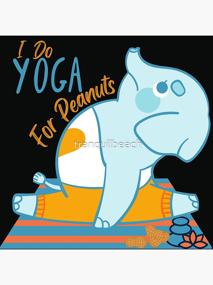 Póster «I Yoga para Peanuts Elephant Yoga Pose para los amantes de los ...