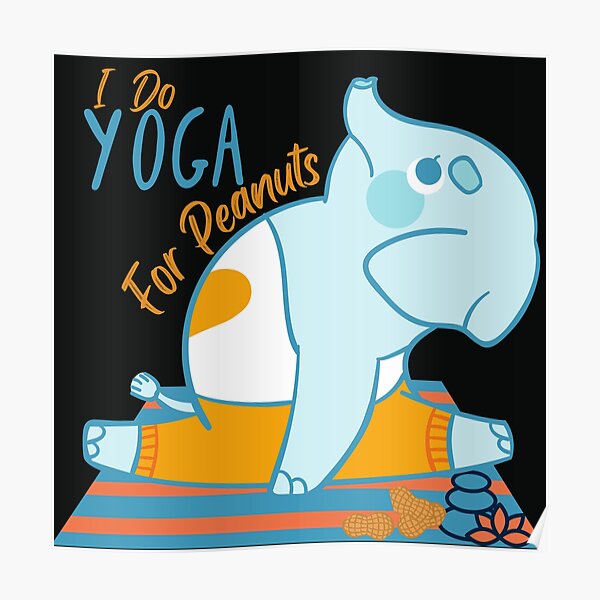 Póster «I Yoga para Peanuts Elephant Yoga Pose para los amantes de los ...