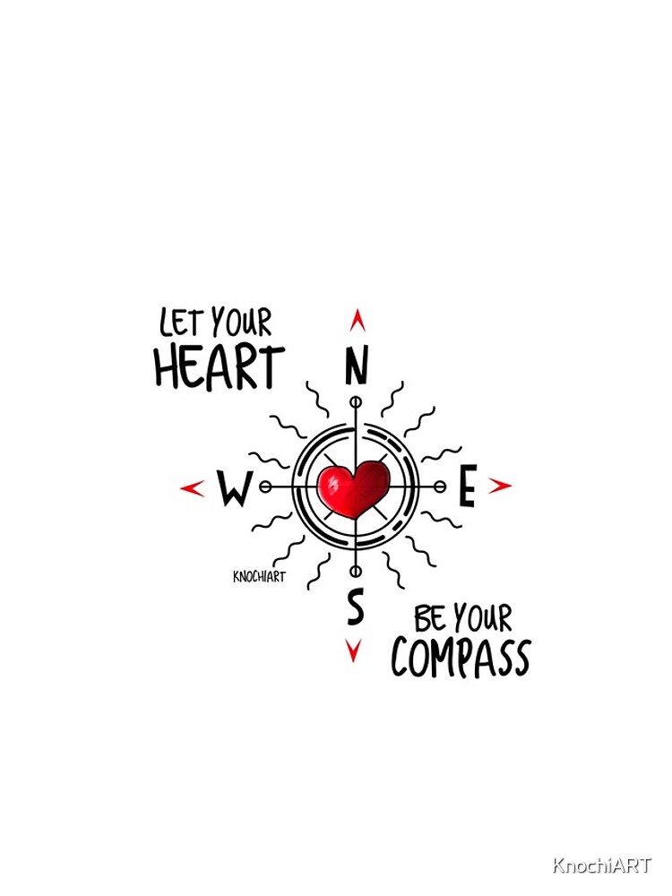 "Let your heart be your compass - KnochiART" iPhone-Hülle von KnochiART ...