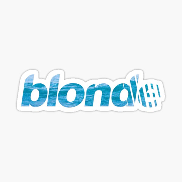 " Blond Blonde Frank Ocean / Typography Text Logo Sea Waves" Sticker ...