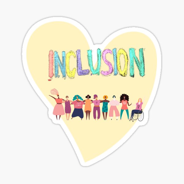 "Inclusion" Sticker for Sale by EnterGnome | Redbubble