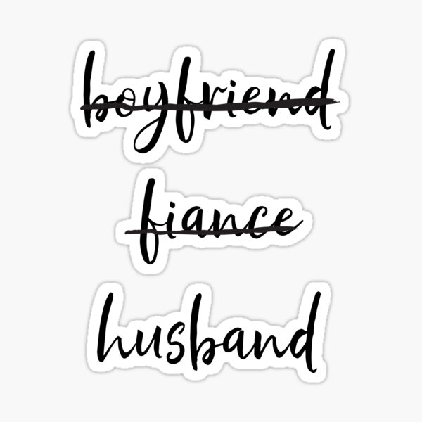 "Gift for Boyfriend, Fiance, Husband" Sticker for Sale by PaolaPepe ...