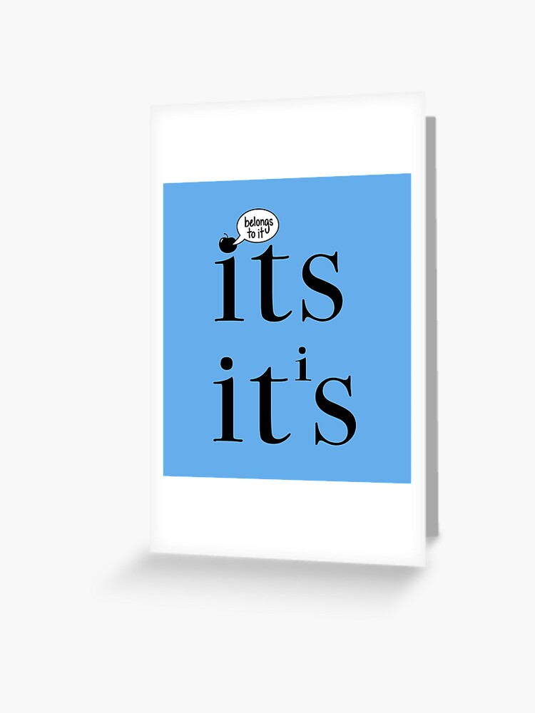 "Its It's Grammar Police" Greeting Card for Sale by Olivia Ossege ...