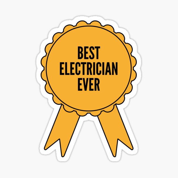 "Best Electrician Ever Gold Medal Achievement" Sticker for Sale by ...