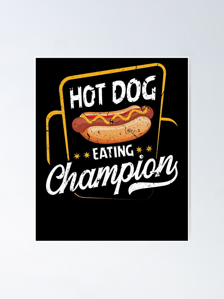 "Hot Dog Eating Champion Summer Eating Contest Festival" Poster for ...