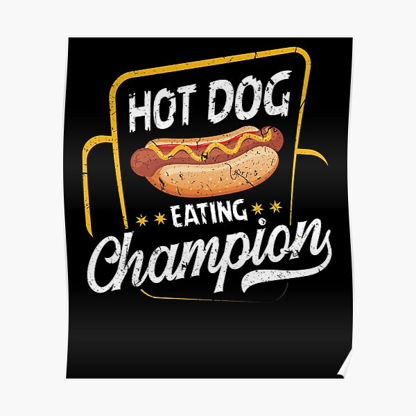 "Hot Dog Eating Champion Summer Eating Contest Festival" Poster for ...