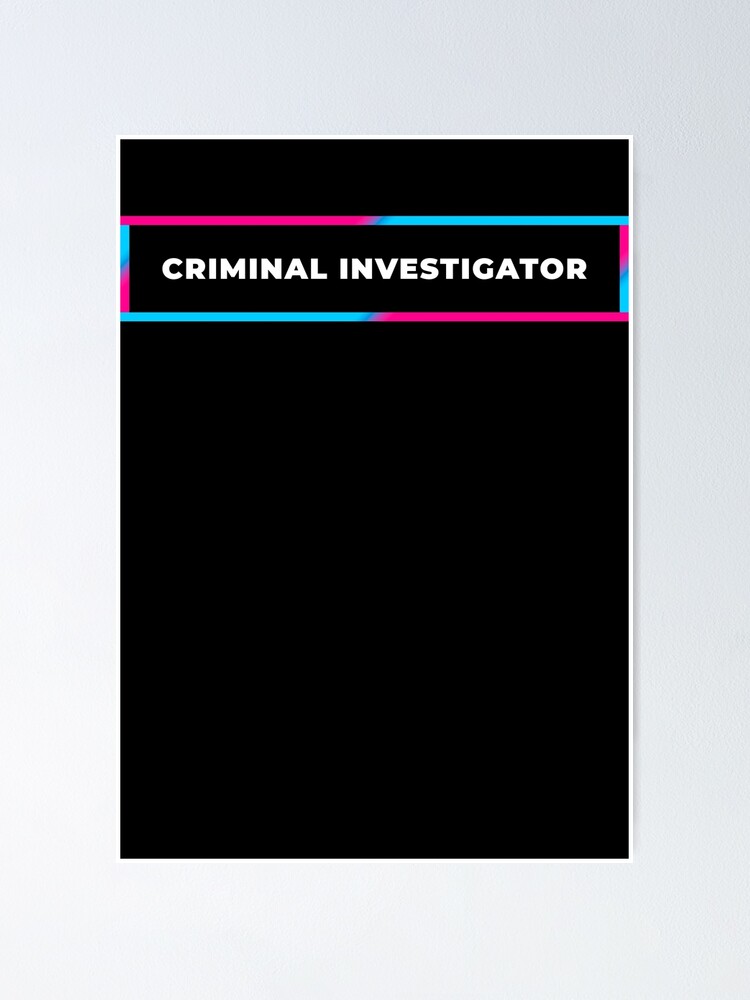 "Criminal Investigator retro gradient frame" Poster for Sale by SVPOD ...