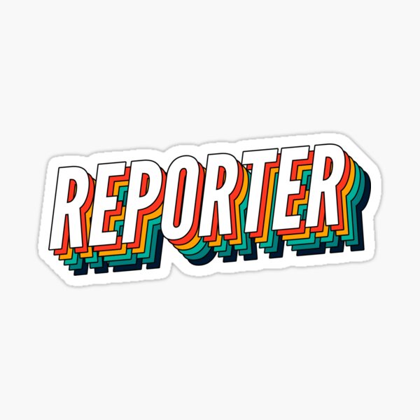 "Reporter Retro Vintage Label For The Best Reporter " Sticker for Sale ...