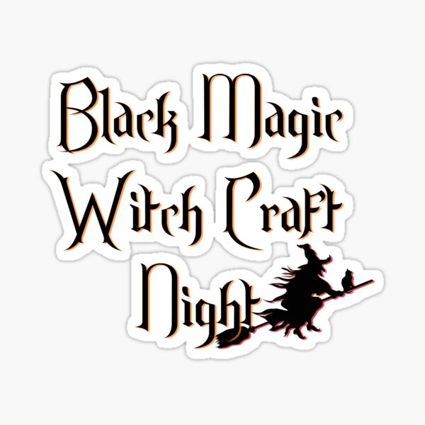 "Black Magic Witch Craft Night!~" Sticker for Sale by cataweg1 | Redbubble
