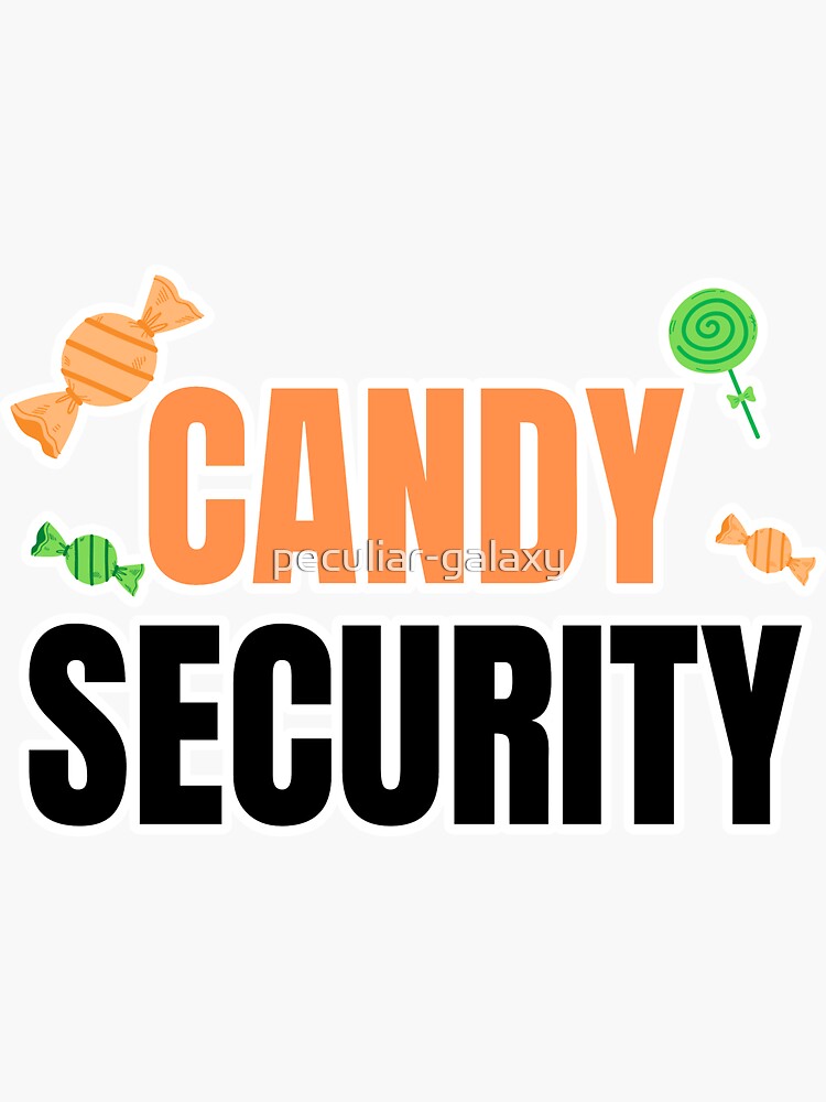 "Candy Security Adult Halloween Costume For Mom And Dad" Sticker for ...