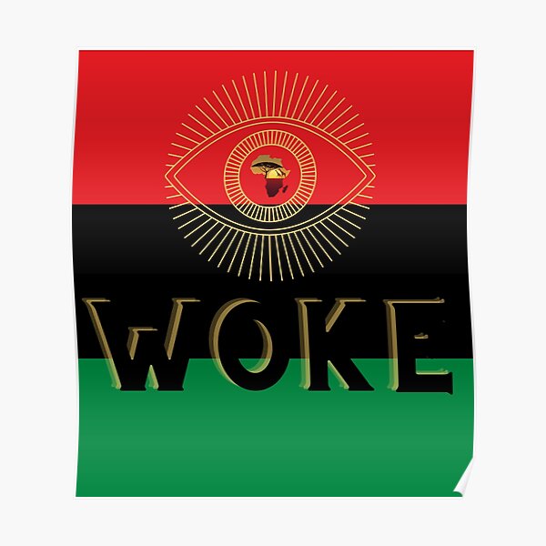 "I AM WOKE-SAGFABULOUS" Poster for Sale by SagFabulous | Redbubble