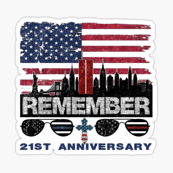 "Remember 911 Anniversary" Sticker for Sale by RayW | Redbubble