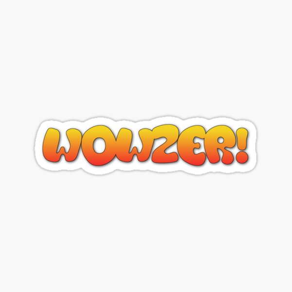 Wowzers Merch & Gifts for Sale | Redbubble