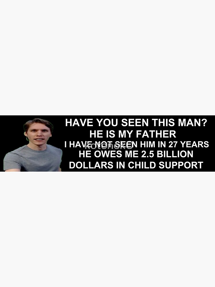 "jerma is my father bumper sticker" Sticker for Sale by kotonok0 ...
