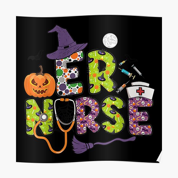 "ER Nurse Halloween Costumes Emergency Nurse" Poster for Sale by ...