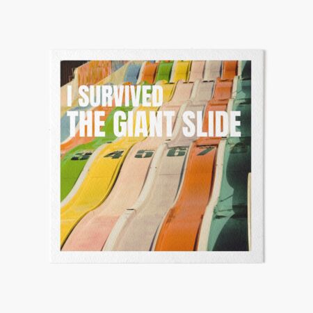 "I Survived the Giant Slide | Steel Monsters | Staple Slides" Art Board ...