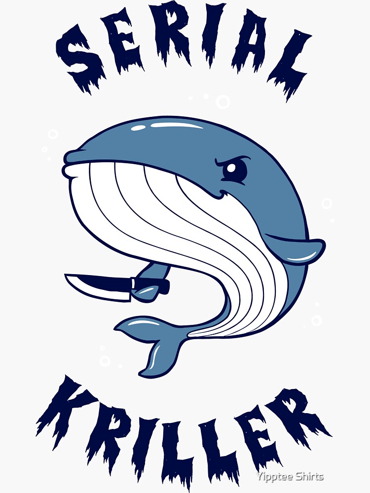 "Seriel Kriller" Sticker for Sale by dumbshirts | Redbubble