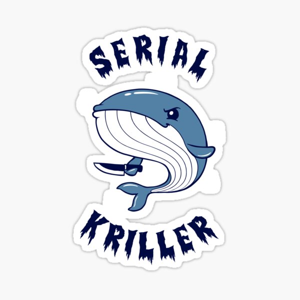 "Seriel Kriller" Sticker for Sale by dumbshirts | Redbubble