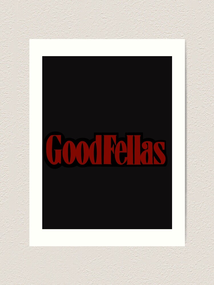 "Goodfellas Movie Logo Sticker Sticker" Art Print for Sale by ...