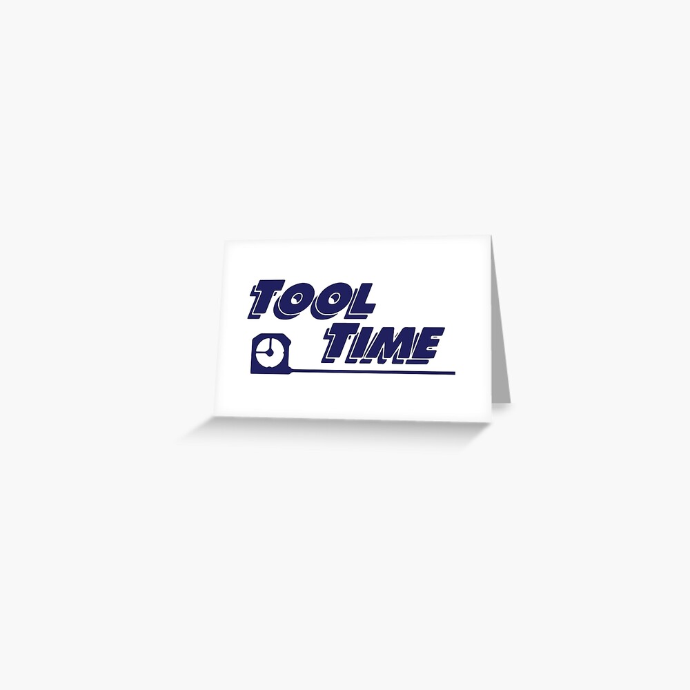 "Tool Time t-shirt - Home Improvement, Tim Taylor, Binford" Greeting ...