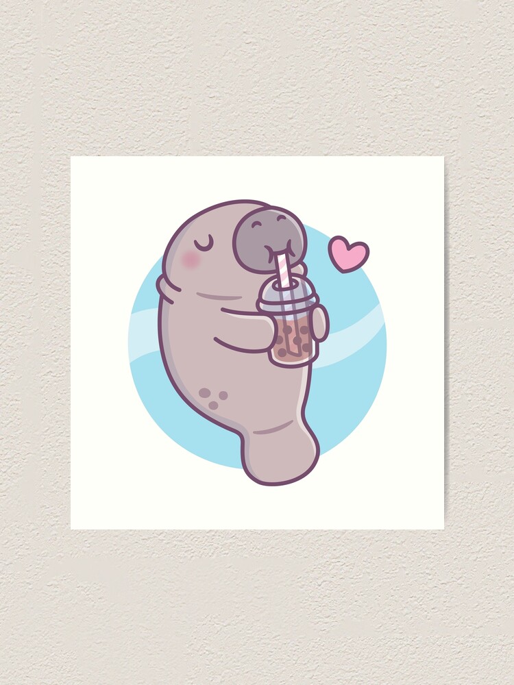 "Cute Manatee Loves Drinking Boba Tea" Art Print for Sale by ...