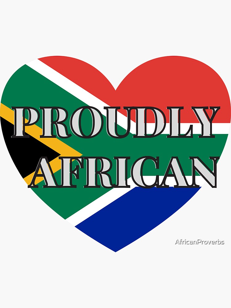 "South African Flag- Proudly African" Sticker for Sale by ...