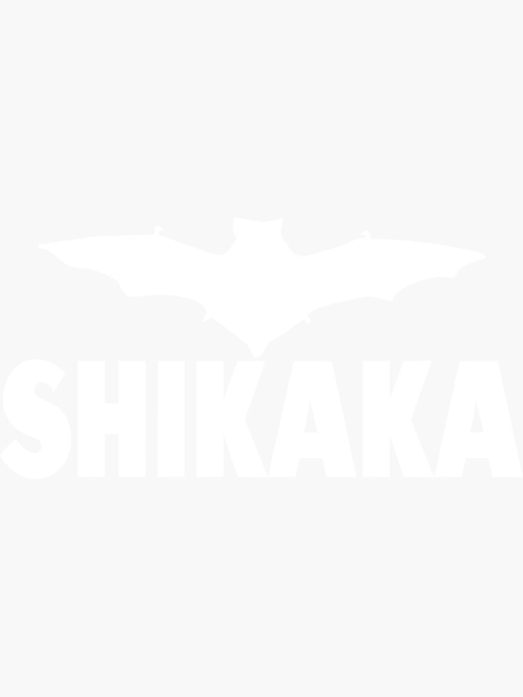 "Ace Ventura Quote - Shikaka" Sticker for Sale by DonaldCruz | Redbubble