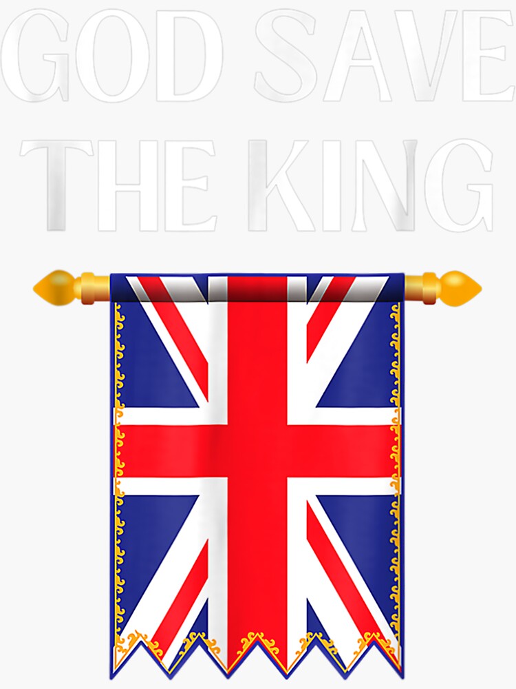"God Save the King - UK British Flag Union Jack England" Sticker for ...