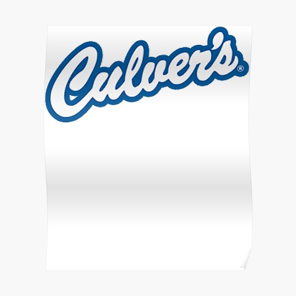 "Culver's Logo" Poster for Sale by PorshaLloyd | Redbubble