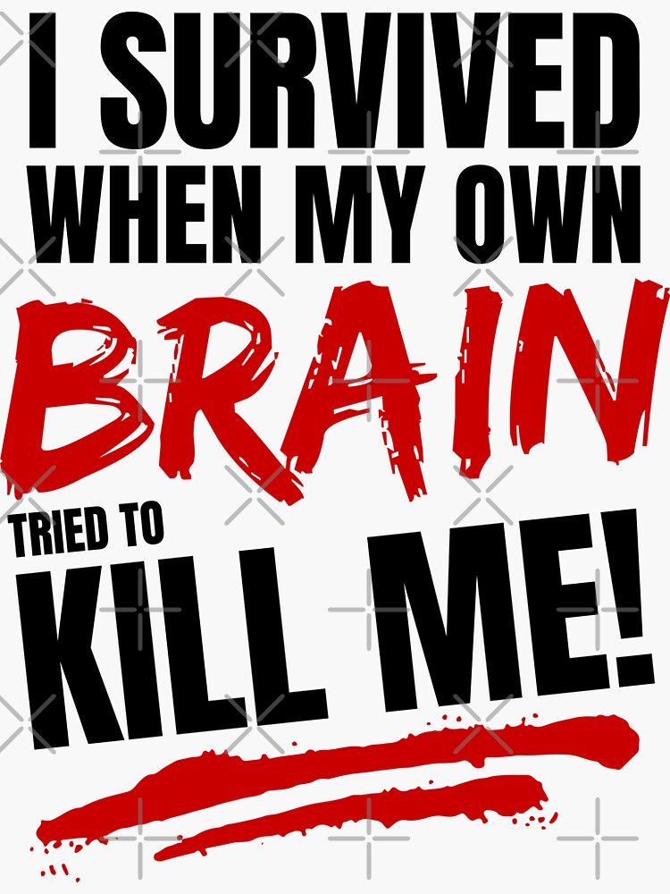 "Funny Stroke/Traumatic Brain Injury "I survived..."" Sticker for Sale ...